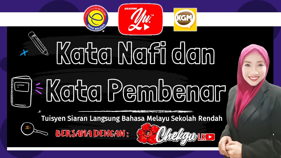 🔴 [LIVE] BAHASA MELAYU SEK REN, KATA NAFI DAN KATA PEMBENAR OLEH CHEKGU ...