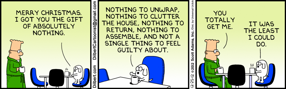 Angles Comic Café: Dec 25th – Dilbert & the Perfect Gift