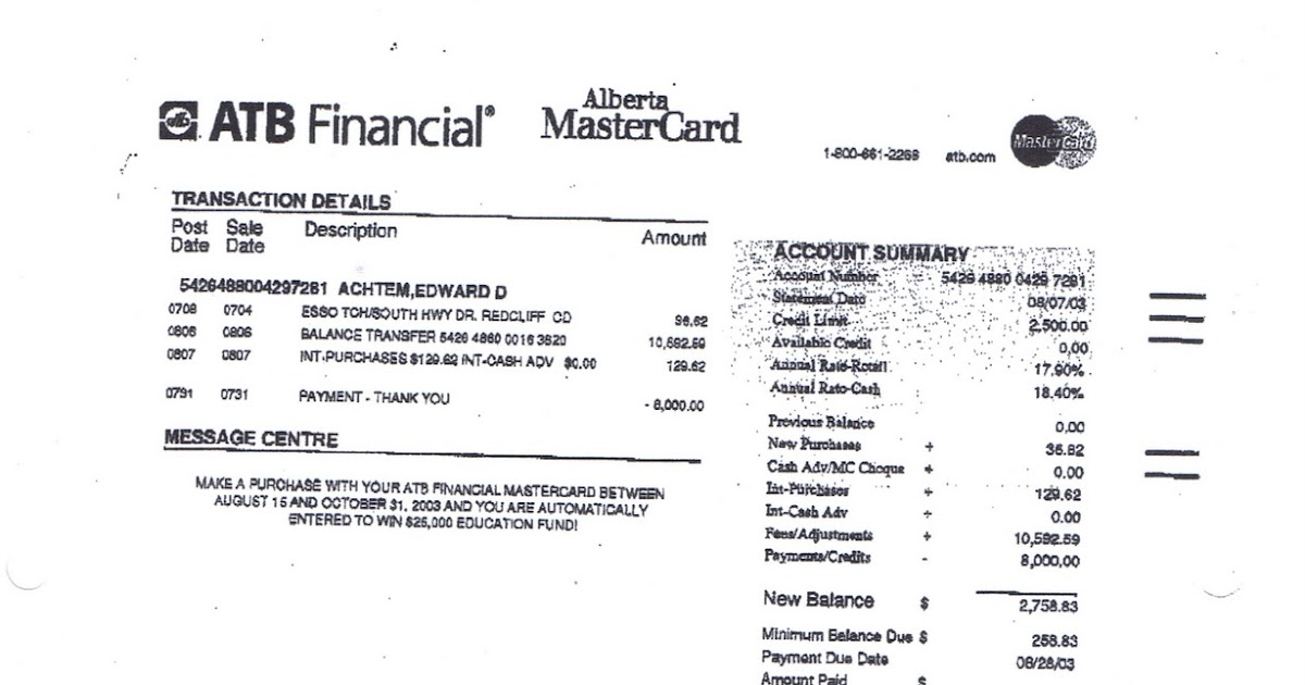EXHIBITS: EXHIBIT 47 - The Achtem's August 7, 2003 joint ATB MasterCard ...