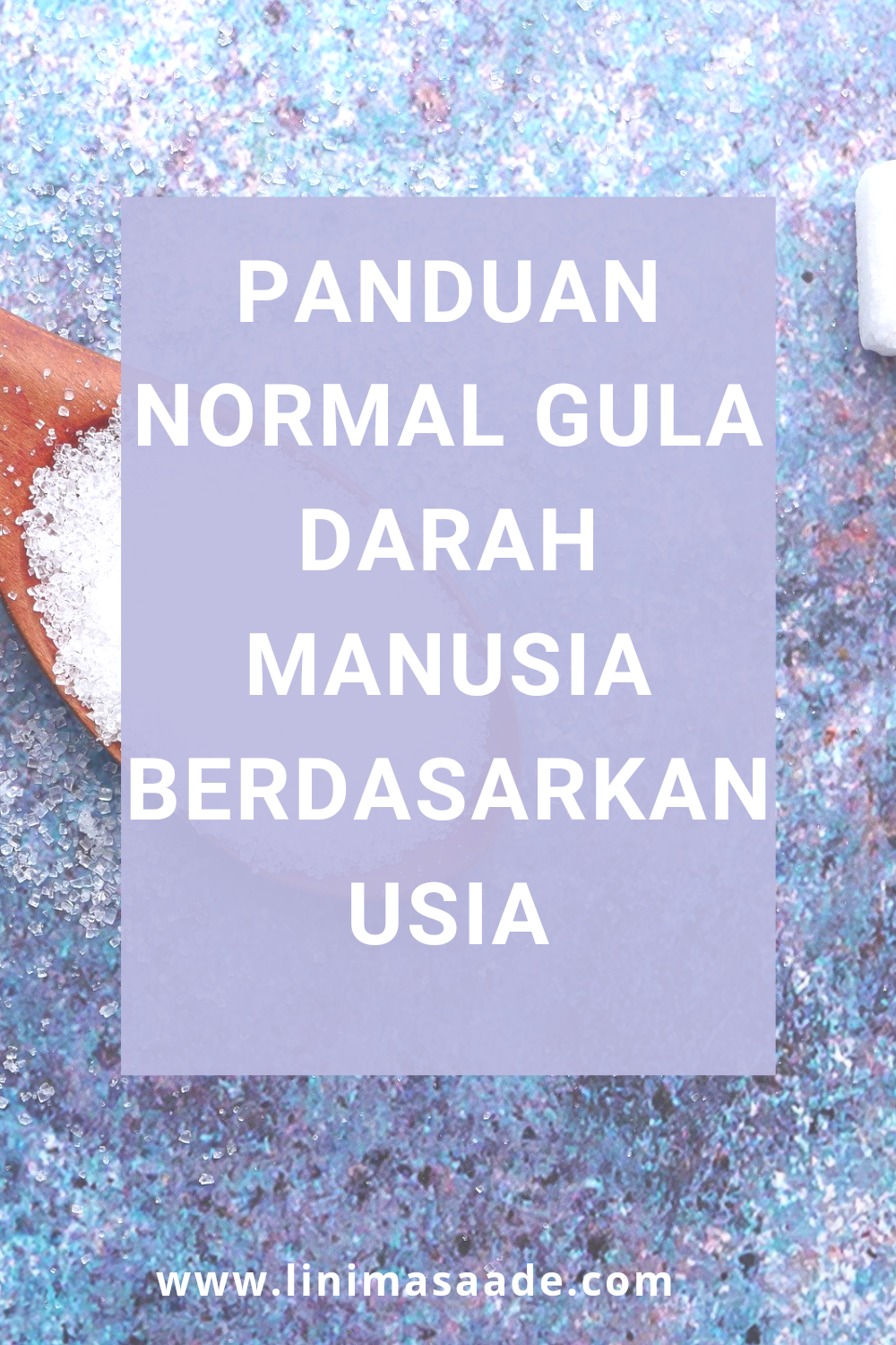Panduan Normal Gula Darah Manusia Berdasarkan Usia