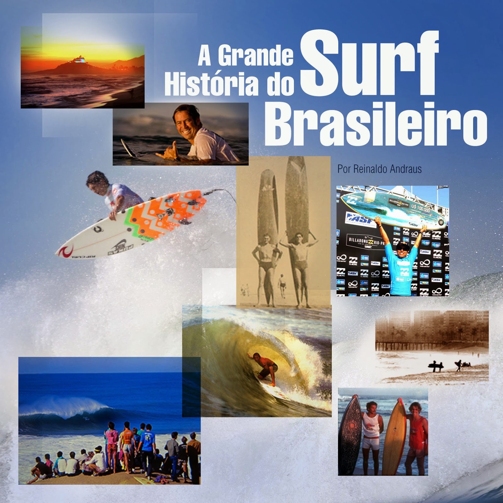 Blog do Dragão - HISTÓRIAS DO SURF: agosto 2014