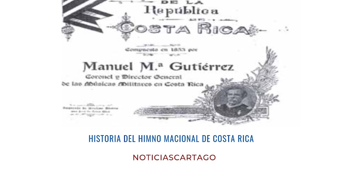 NoticiasCartago: Historia del Himno Nacional de Costa Rica.
