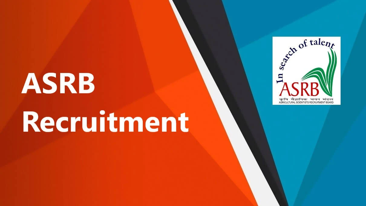ASRB Recruitment 2021 – 65 AO and FAO Vacancy, Apply Online