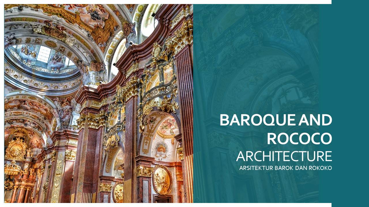 BAROQUE AND ROCOCO ARCHITECTURE