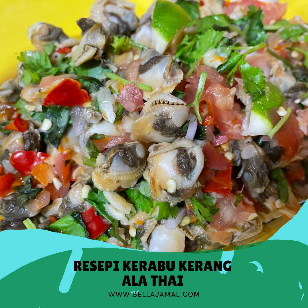 Resepi Kerabu Kerang Ala Thai Sedap Mudah Dan Tip Kerang Tidak Kecut