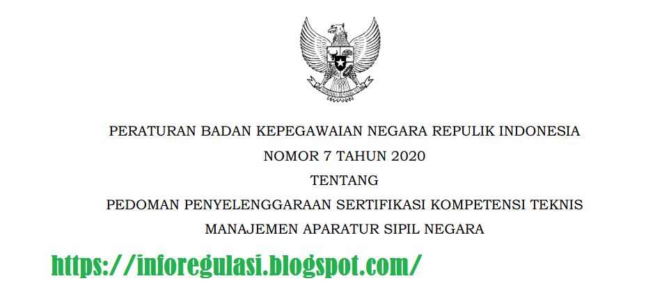 Peraturan BKN Nomor 7 Tahun 2020 Tentang Pedoman Penyelenggaraan ... Peraturan BKN Nomor 7 Tahun 2020 Tentang Pedoman Penyelenggaraan ...