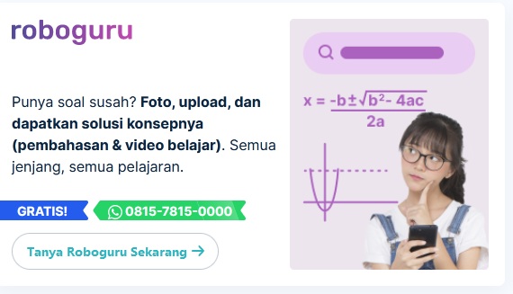 Roboguru Solusi Menyelesaikan Soal-Soal Secara Gratis