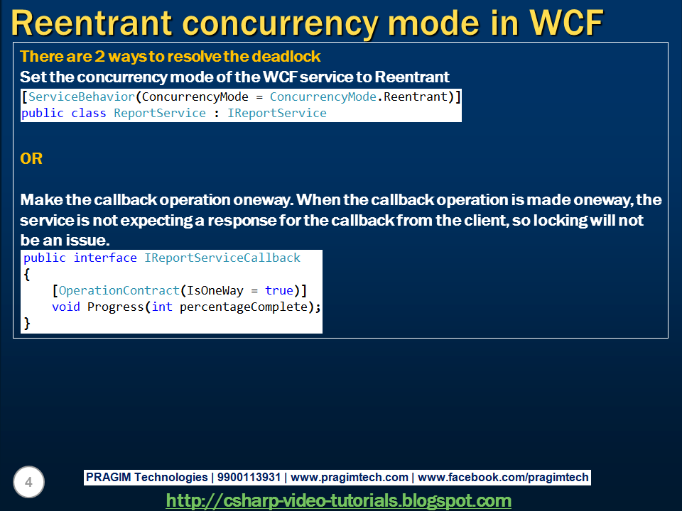 Sql Server Net And C Video Tutorial Part 45 Reentrant Concurrency Mode In Wcf