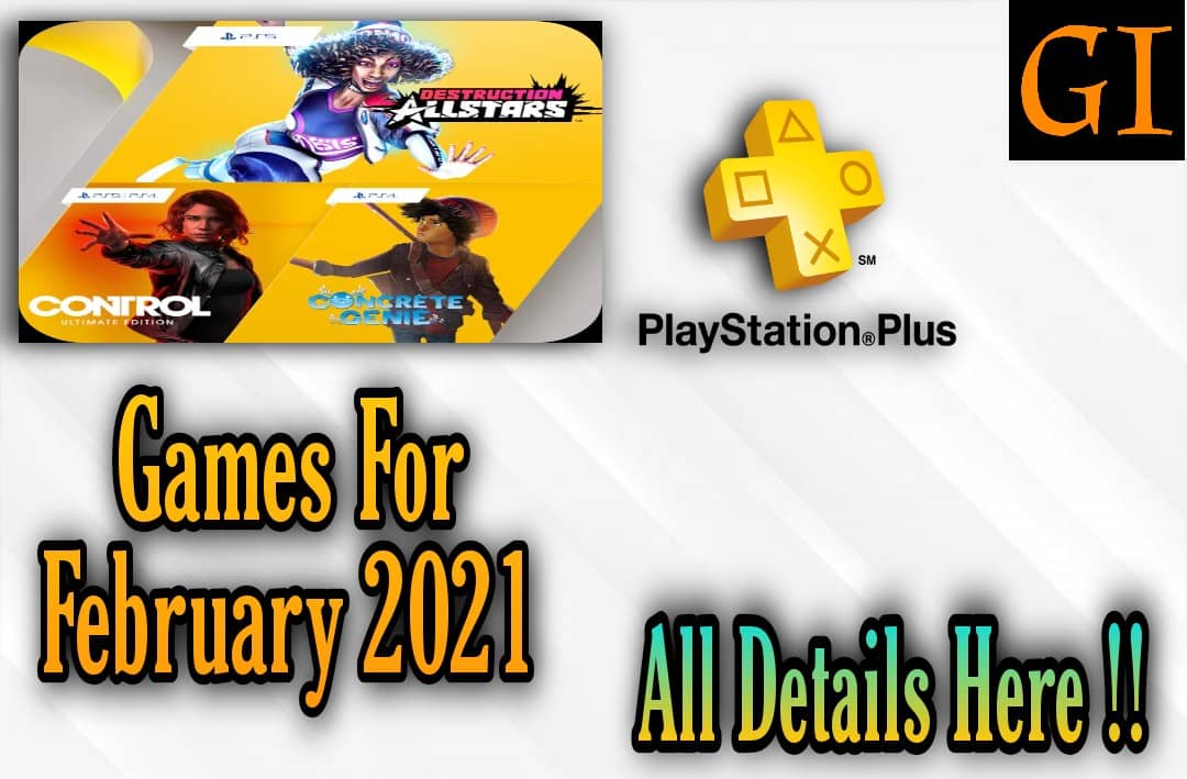 Playstation Plus Games : February 2021 Lineup Offers You Control ...