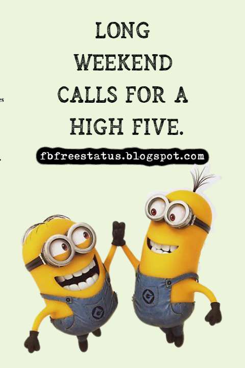 Weekend Quotes Funny And Happy Weekend Images Pictures