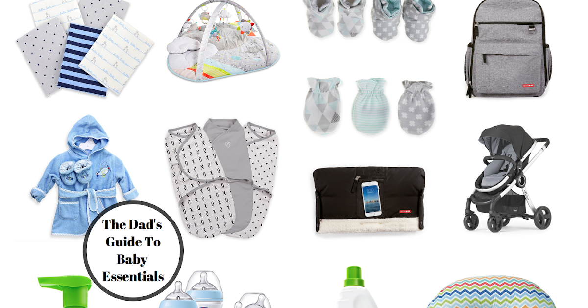 The Dad's Guide To Baby Essentials - TfDiaries