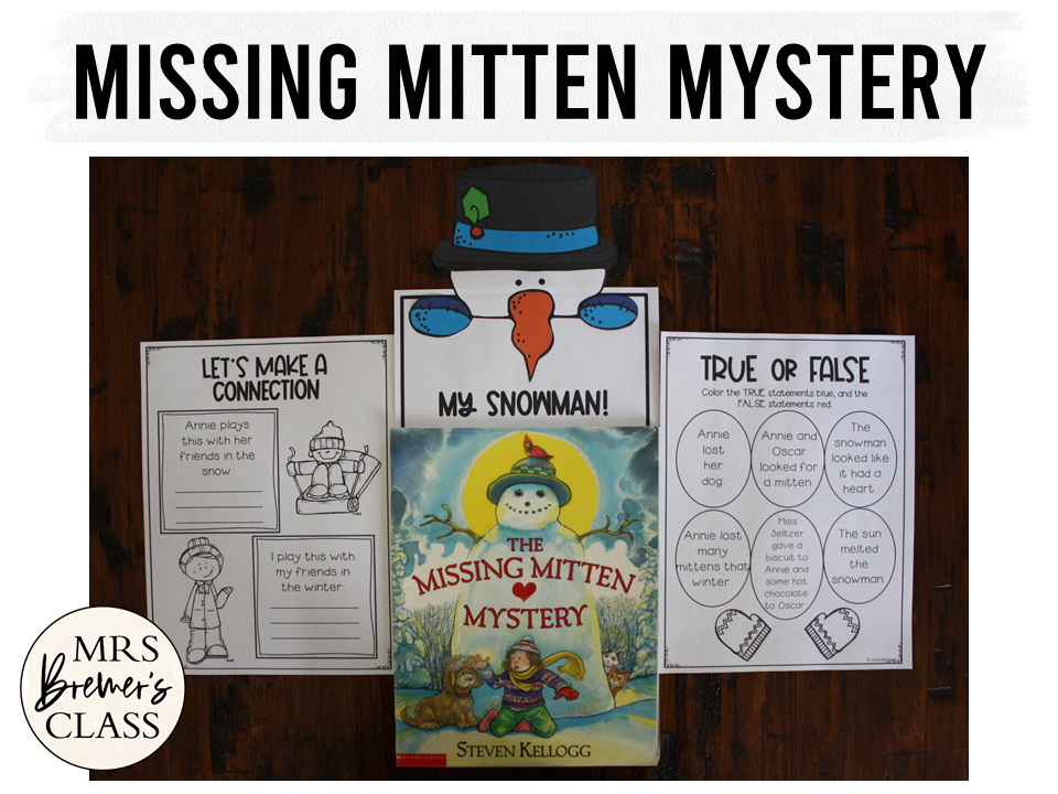 The Missing Mitten Mystery | Mrs. Bremer's Class