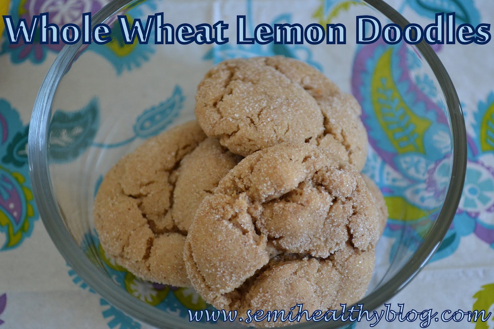 Whole Wheat Lemon Snickerdoodle Cookie
