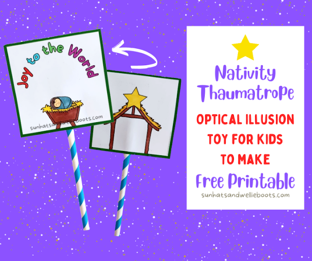 Sun Hats & Wellie Boots: Nativity Thaumatrope - Optical Illusion Toy ...