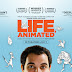 Sinopsis Life, Animated (2016)