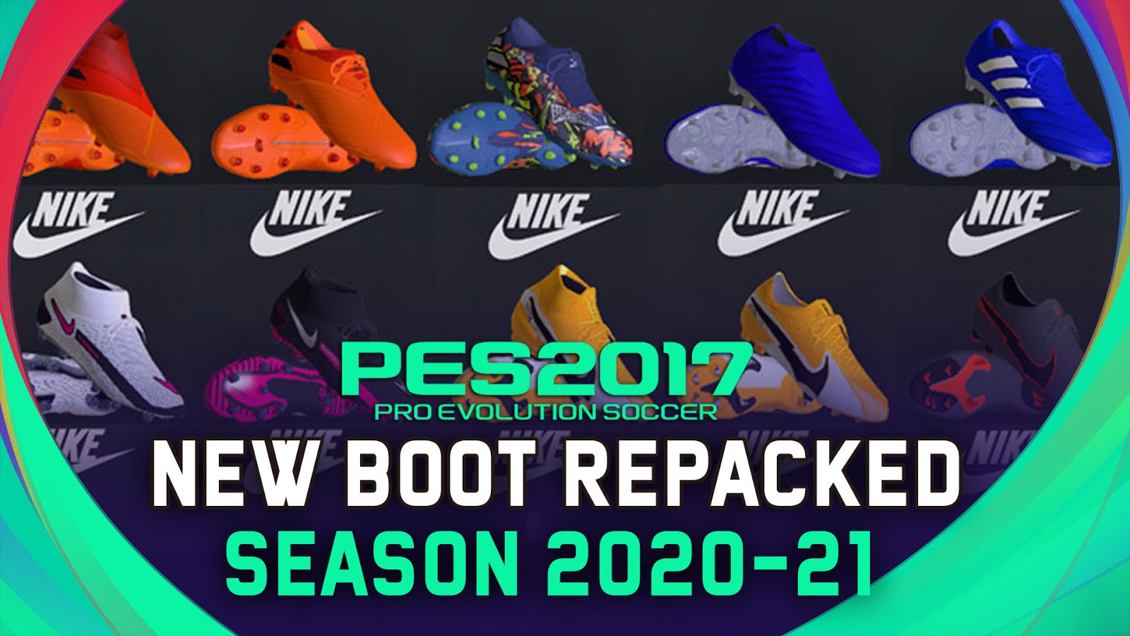 [ PES 2017 ] New Bootpack AIO Season 2020-21 Download & Install on PC