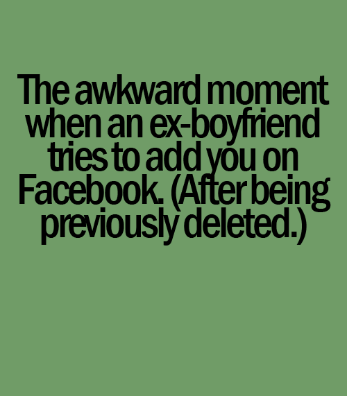 Awkward Moments Quotes For Facebook