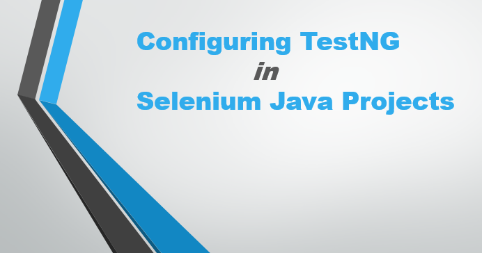 Selenium By Arun Configuring Testng In Selenium Java Project