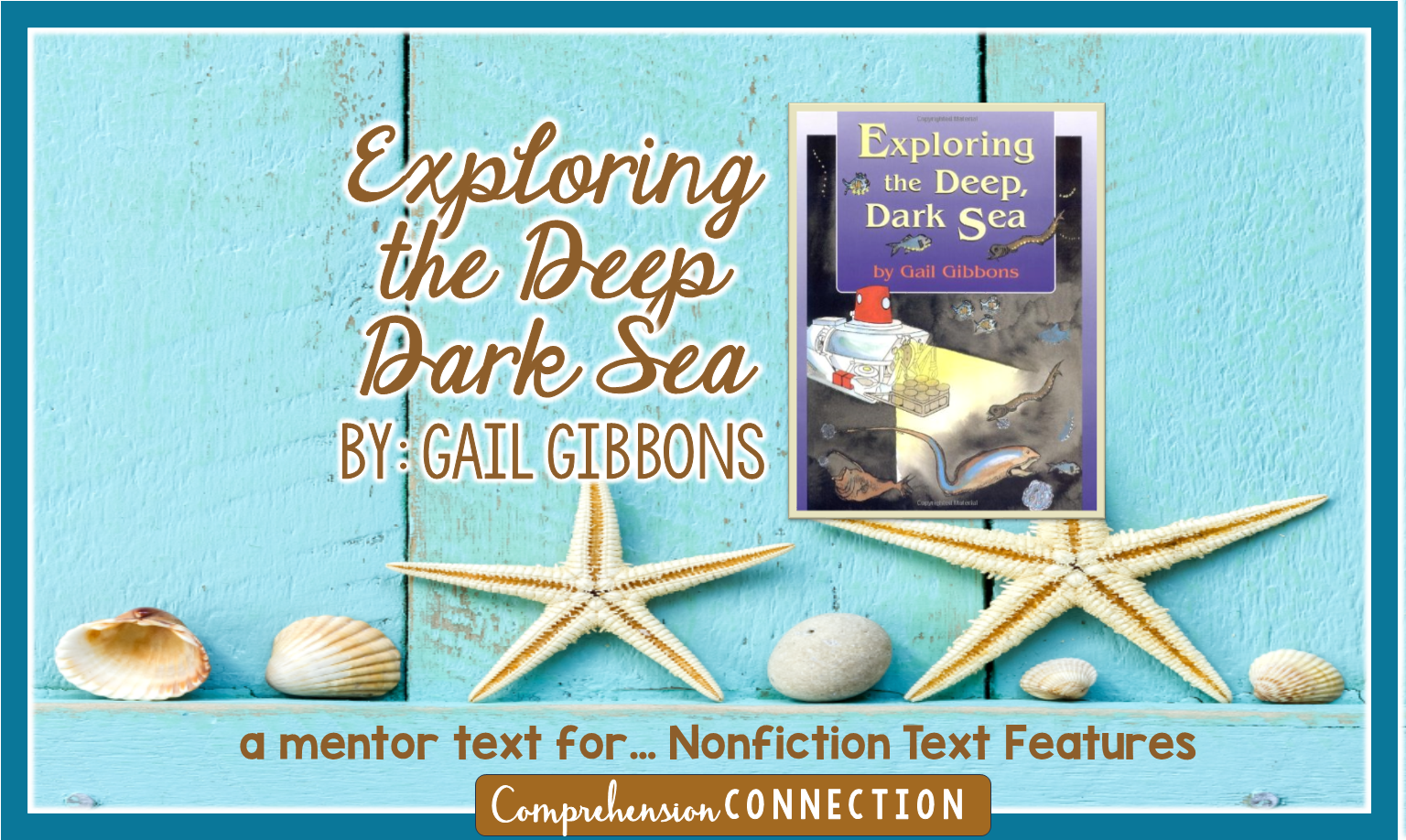 How To Teach Nonfiction Text Features With Exploring The Deep Dark Sea
