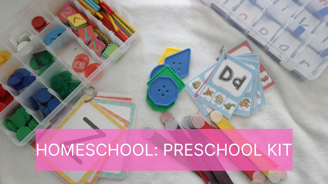 Preschool Homeschool: Our Preschool Kit