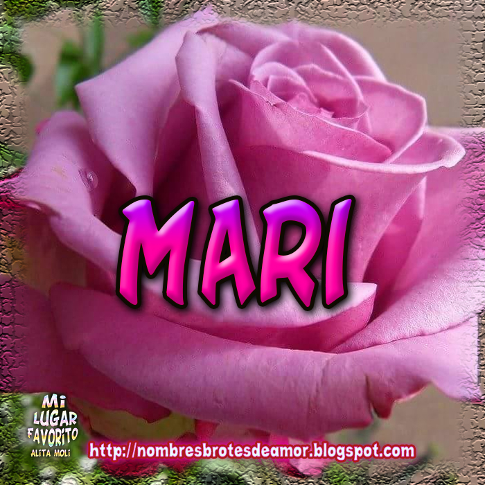 Nombres: Nombre en Rosas Mari