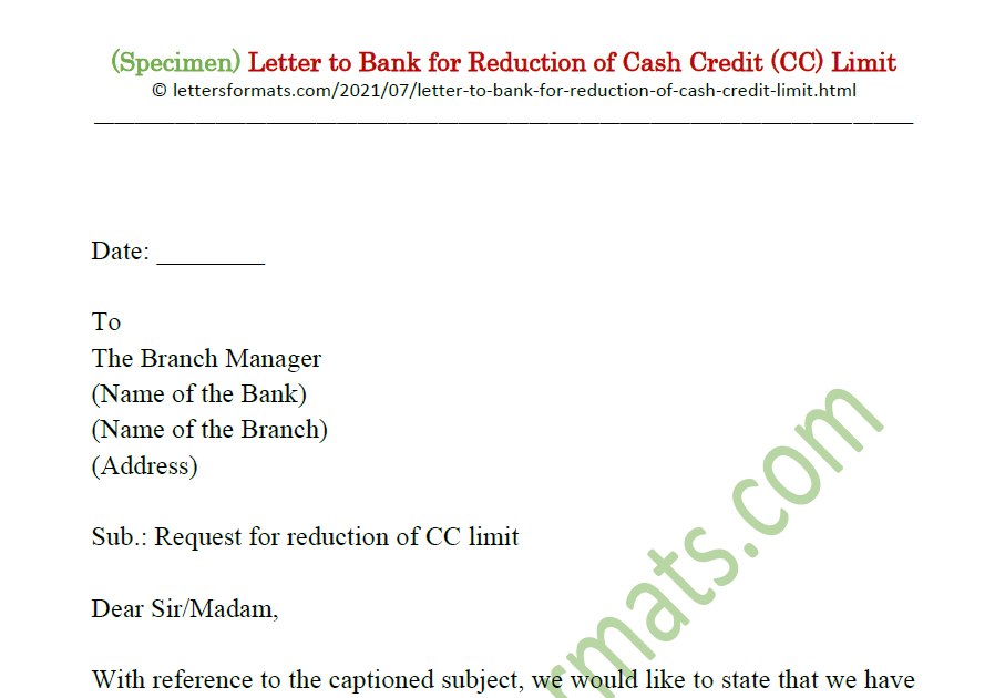 Sample Letter To Bank For Reduction Of Cash Credit CC Limit Sample Letter To Bank For Reduction Of Cash Credit CC Limit
