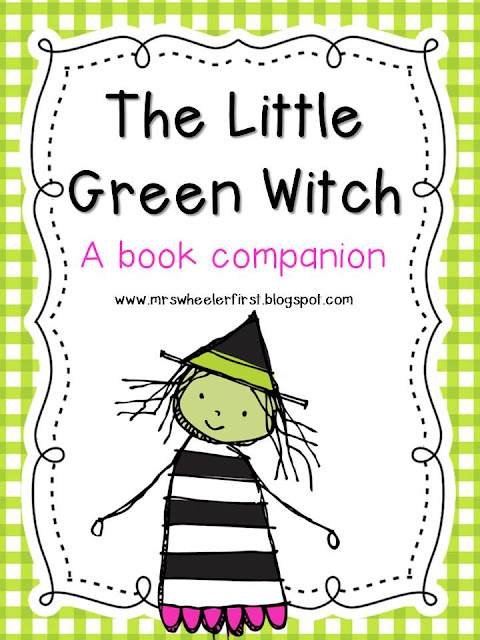 Mrs. Wheeler's First Grade Tidbits: The Little Green Witch