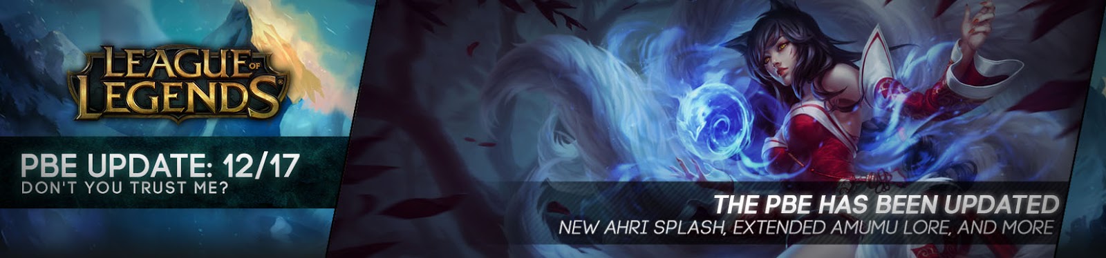 Surrender at 20: 12/17 PBE Update: New Ahri splash, Extended Amumu lore ...