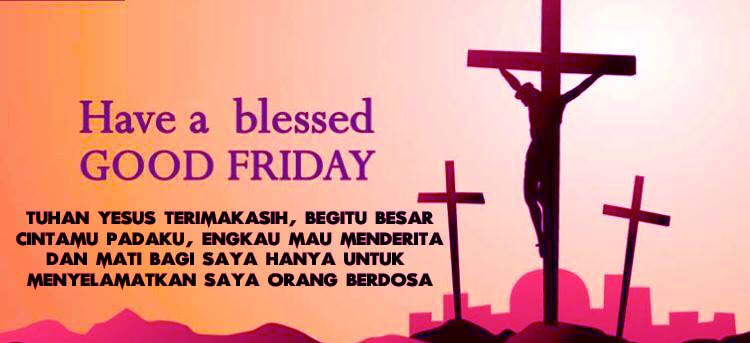 Contoh Ucapan Jumat Agung – Contoh Terbaru Contoh Ucapan Jumat Agung – Contoh Terbaru