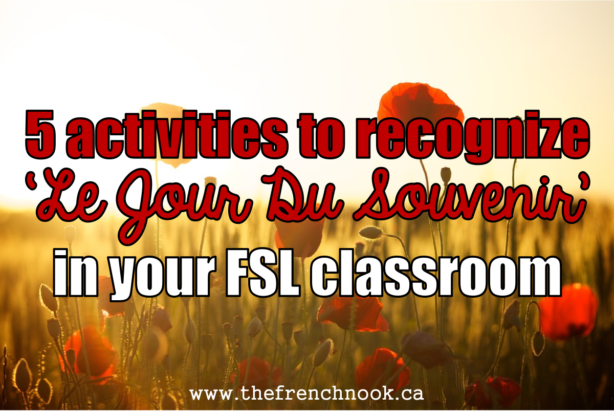 5 great activities to recognize ‘Le Jour du Souvenir’ in your FSL ...