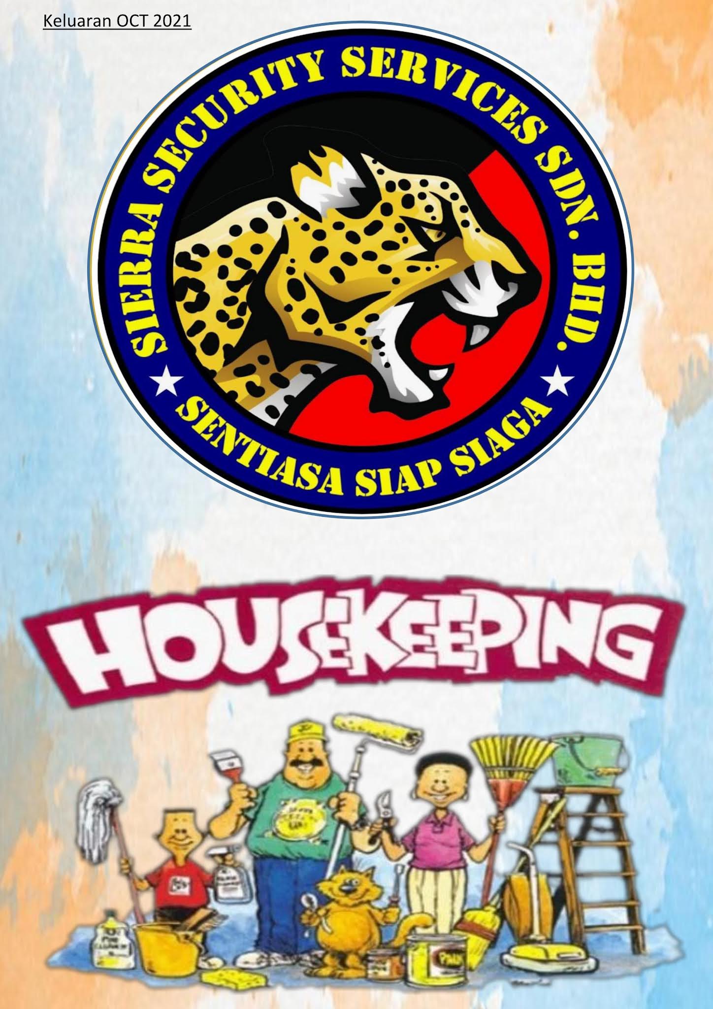 SIERRA SECURITY SERVICES SDN. BHD.: KEBERSIHAN TANGGUNGJAWAB BERSAMA