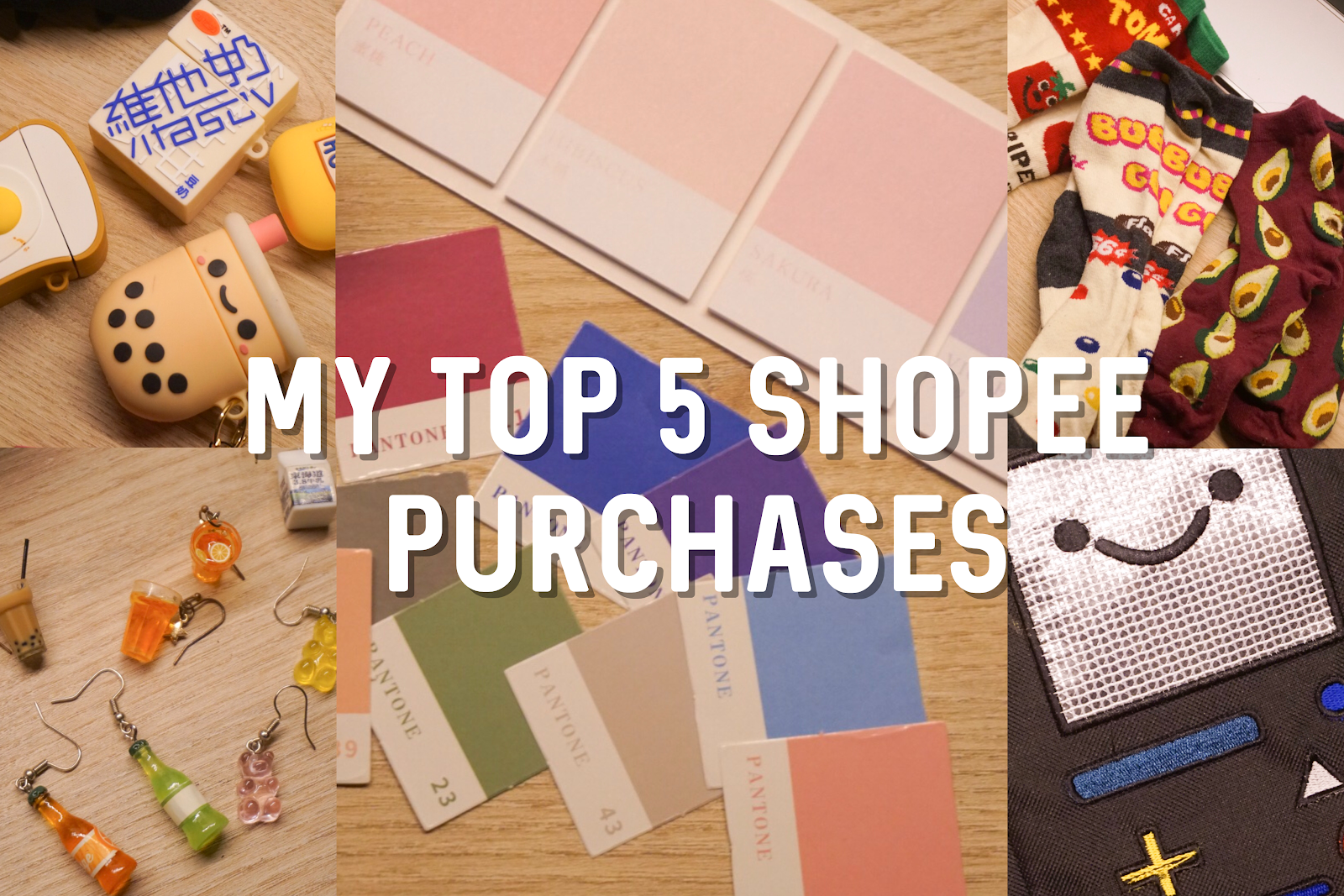 My Top 5 Favourite Shopee Purchases