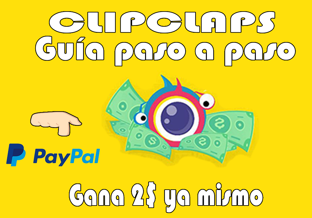 Clipclaps - Guía - Gana dinero Paypal por ver videos y jugar ...