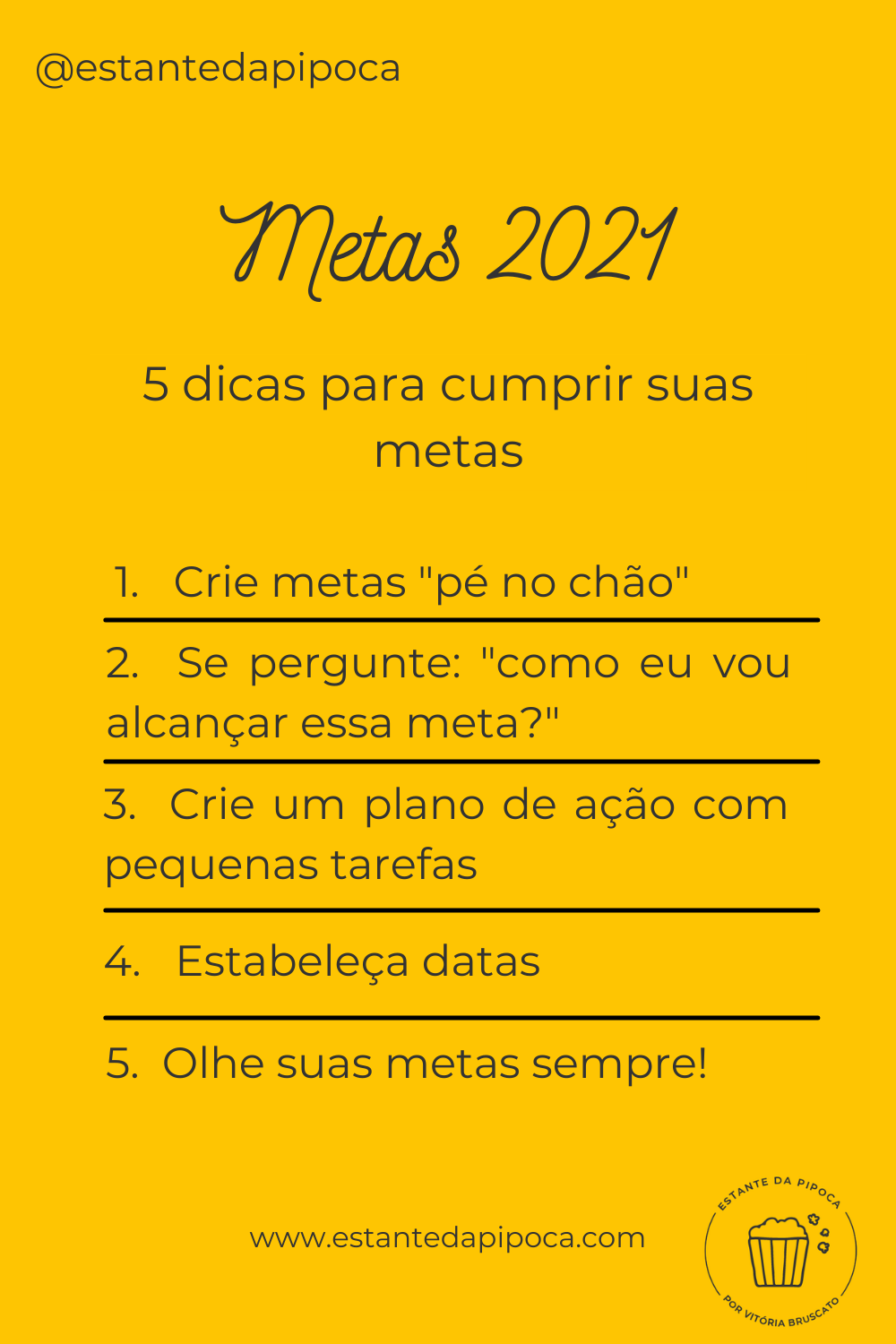 5 dicas para realizar suas metas do ano - Estante da Pipoca