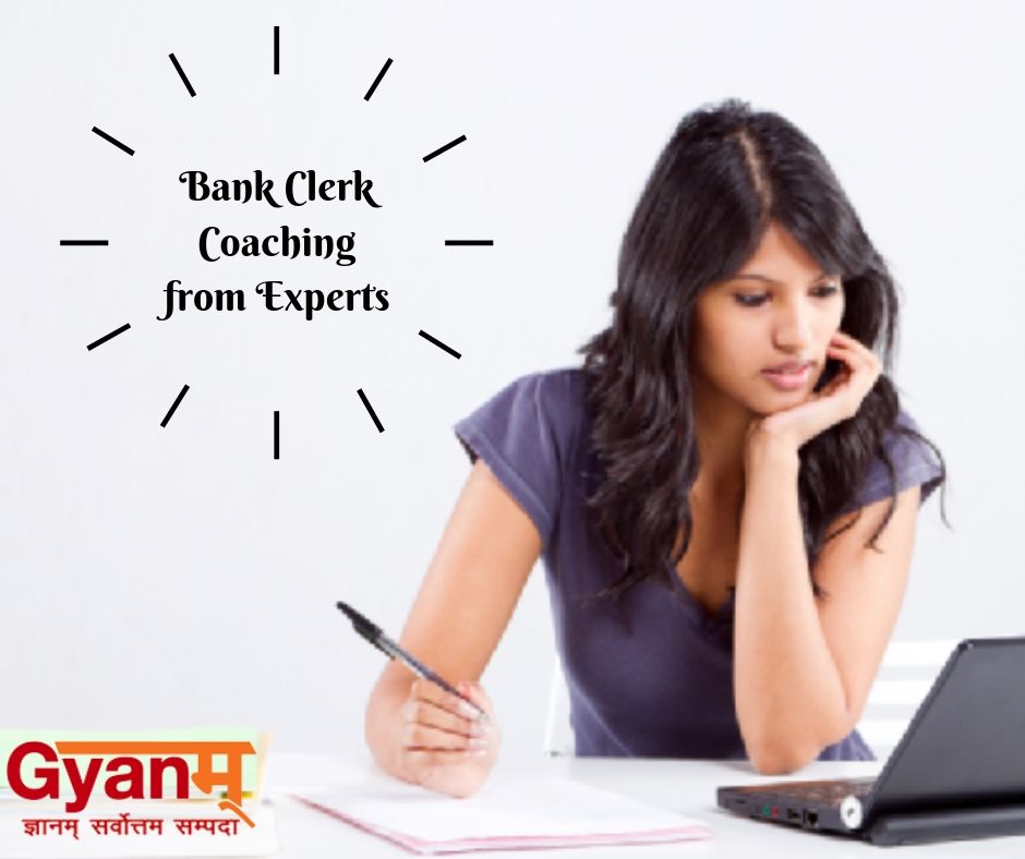 Gyanm College of Competitions: Bank Clerk Coaching from Experts