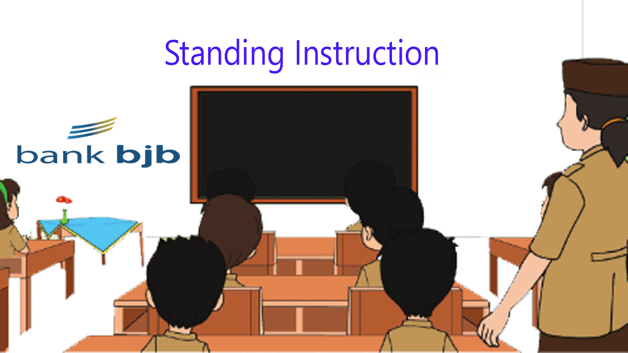Standing Instruction Bank BJB standing-instruction-bank-bjb