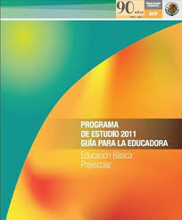 La educacion preescolar.: Estructura del programa PEP 2011