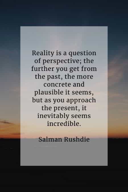 50 Reality quotes that will make you think differently
