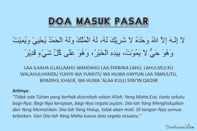 Doa Masuk Pasar Lengkap Tulisan Arab Latin dan Artinya - Fuadin