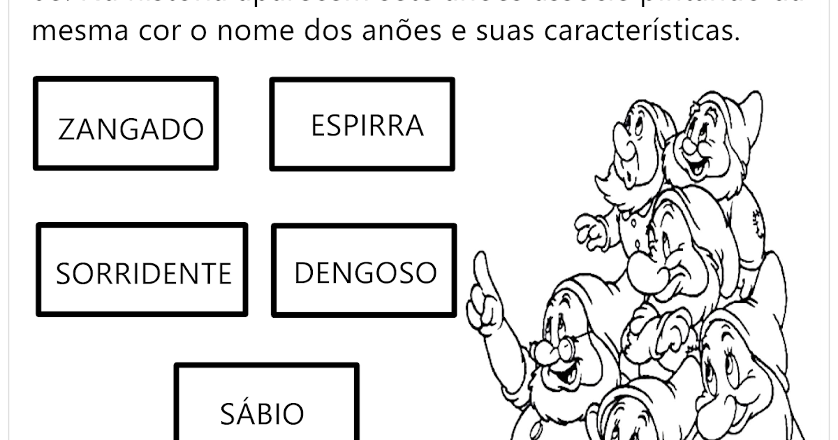 Na história aparecem sete anões associe pintando da mesma cor o nome ...