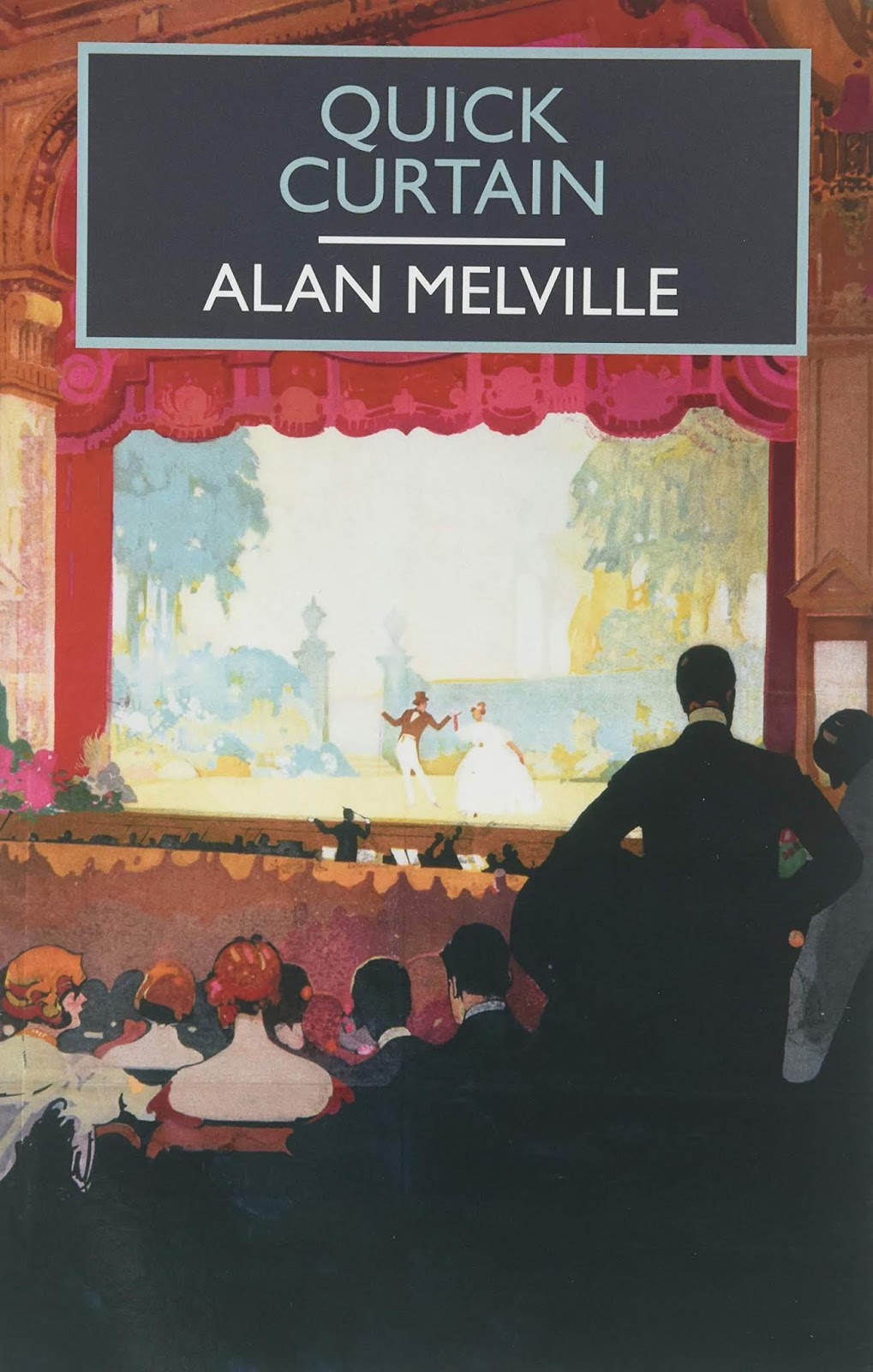 Vintage Pop Fictions: Alan Melville’s Quick Curtain