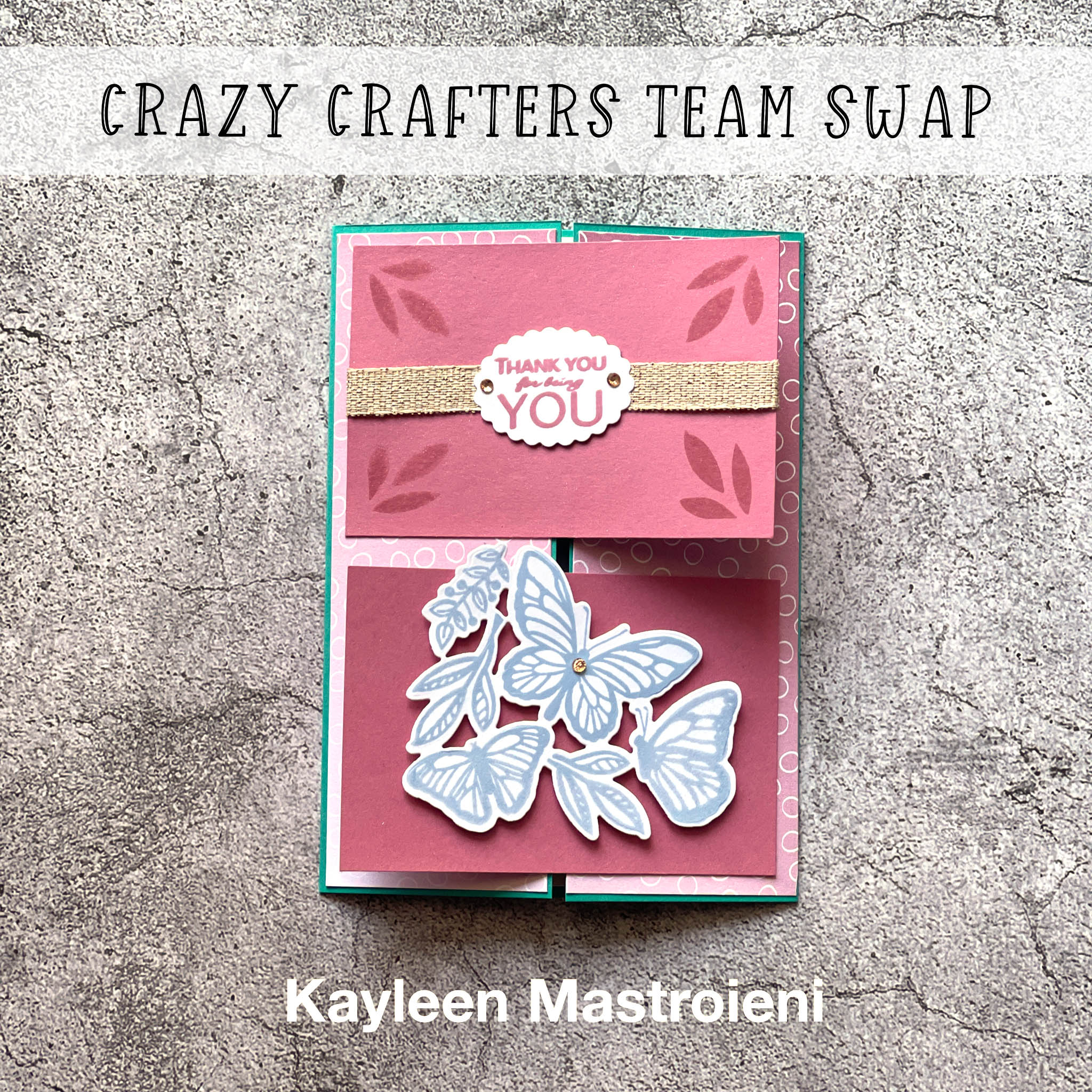 Crazy Crafters Mini Catalogue Swaps Part 2 - Kylie Bertucci
