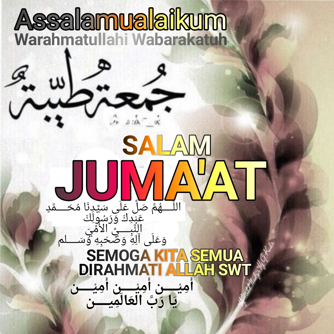 Salam Jumaat | Life Is Beautiful
