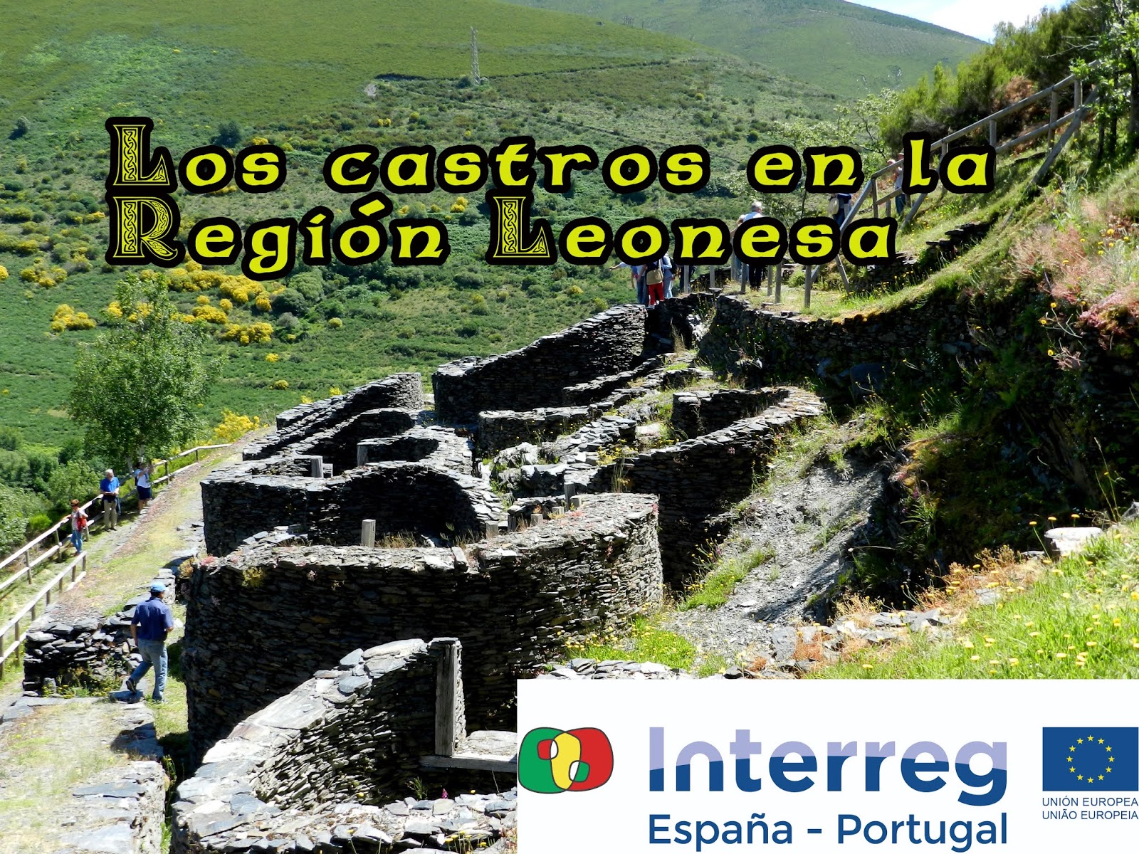 RAIGAÑU ( Asociación de Cultura Tradicional Leonesa): Los Castros de La ...