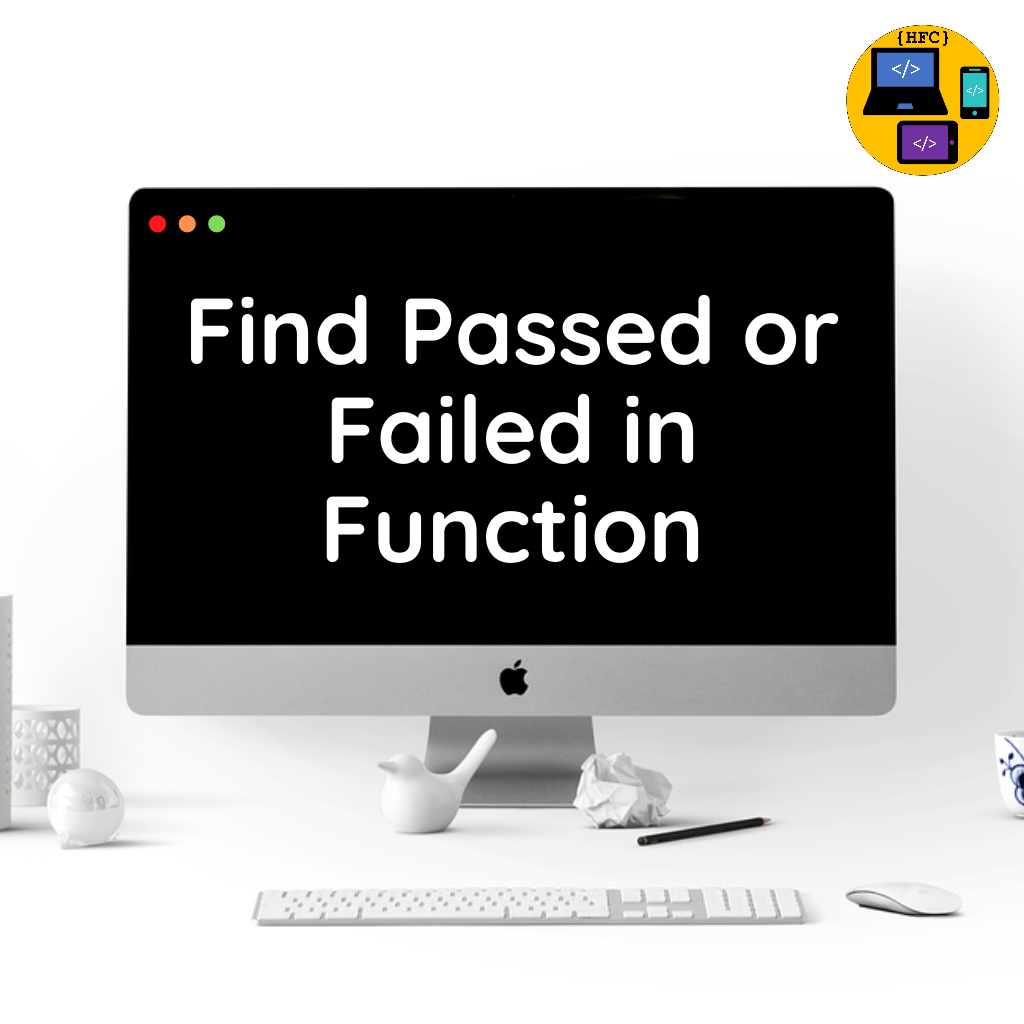 Pass Or Fail Program In C Functions Conditional Statements Functions C