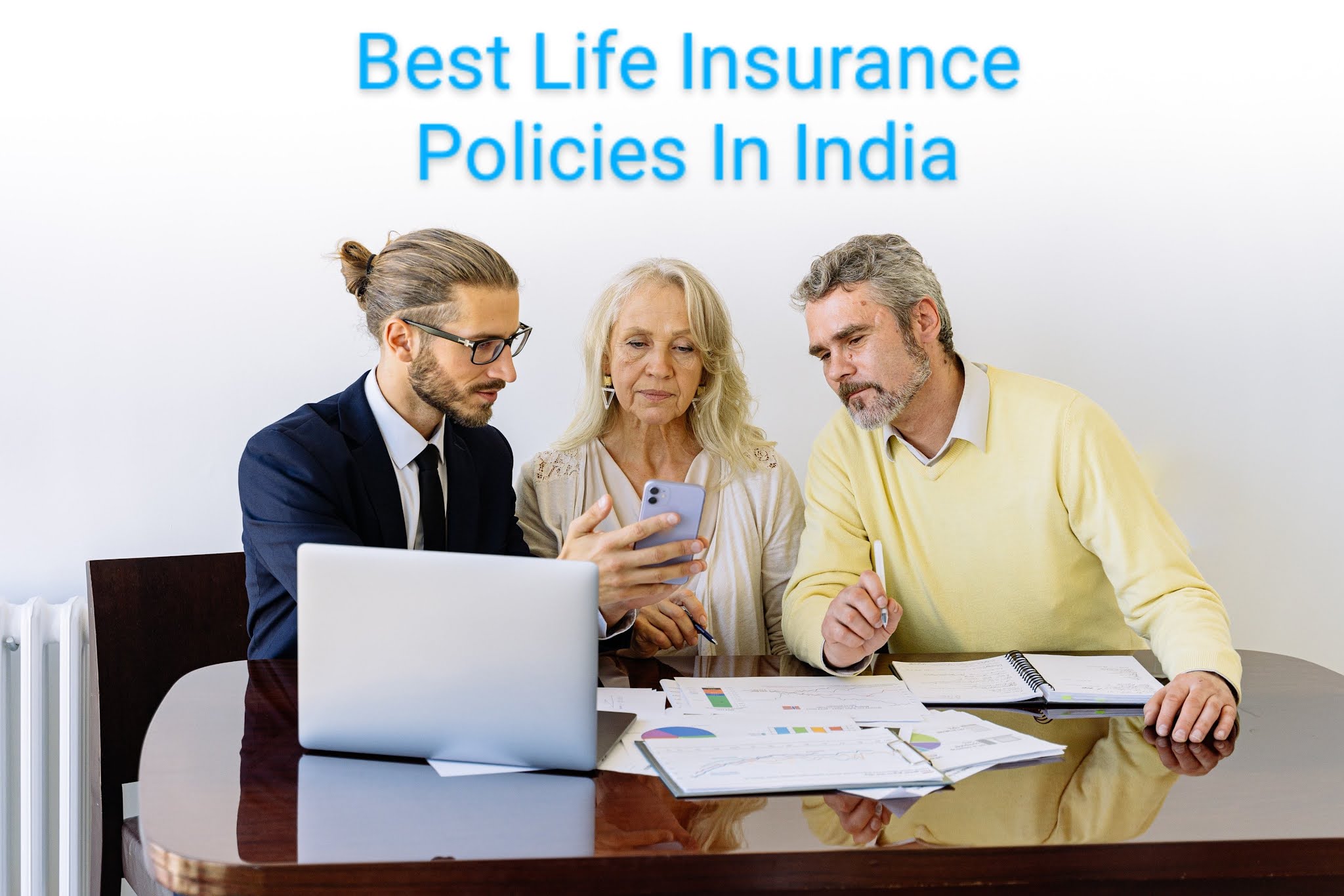 Best Life Insurance Policies In India