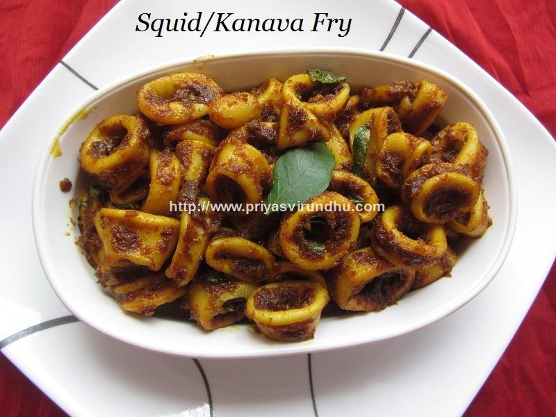 Priya's Virundhu: Squid Fry/Kanava Meen Varuval/Kerala Squid Fry/Kanava ...