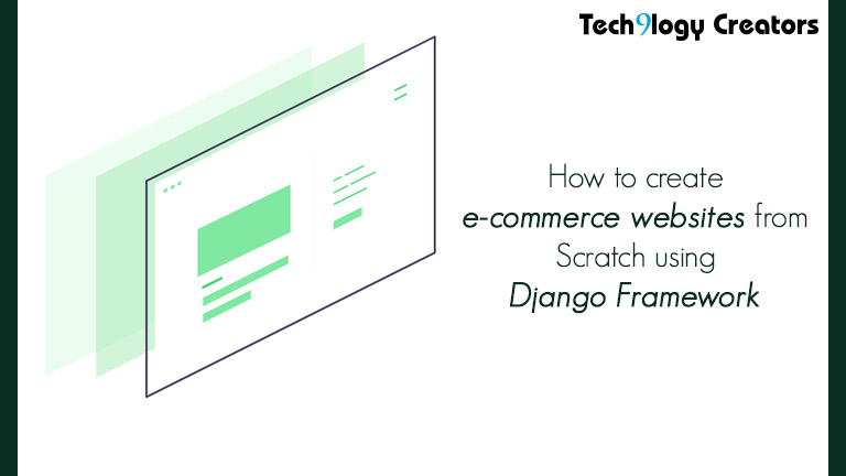How To Create E-commerce websites from Scratch using Django Framework
