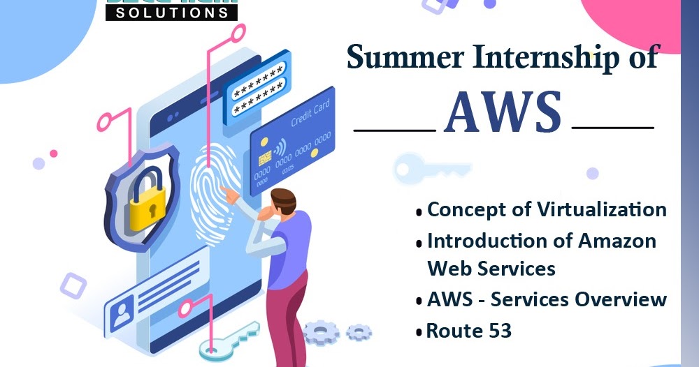 AWS Summer Internship 2020