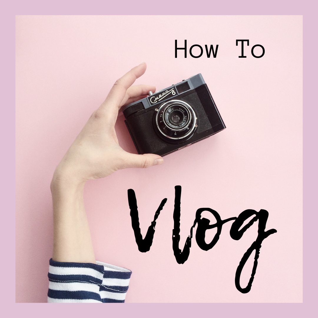 How to Vlog! PLUS 10 Vlogging Ideas and 5 Tips! How to Vlog! PLUS 10 Vlogging Ideas and 5 Tips!